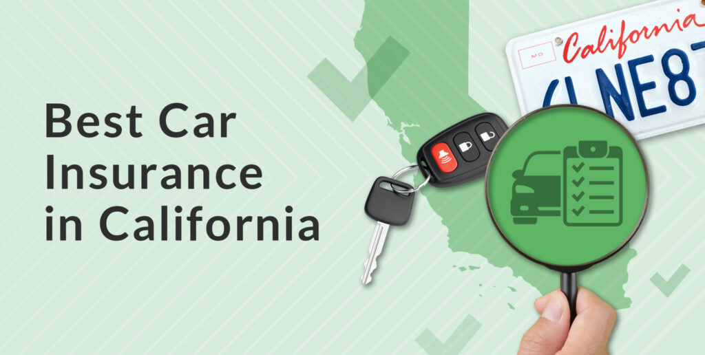 Best Car Insurance in California: Top Companies in 2025